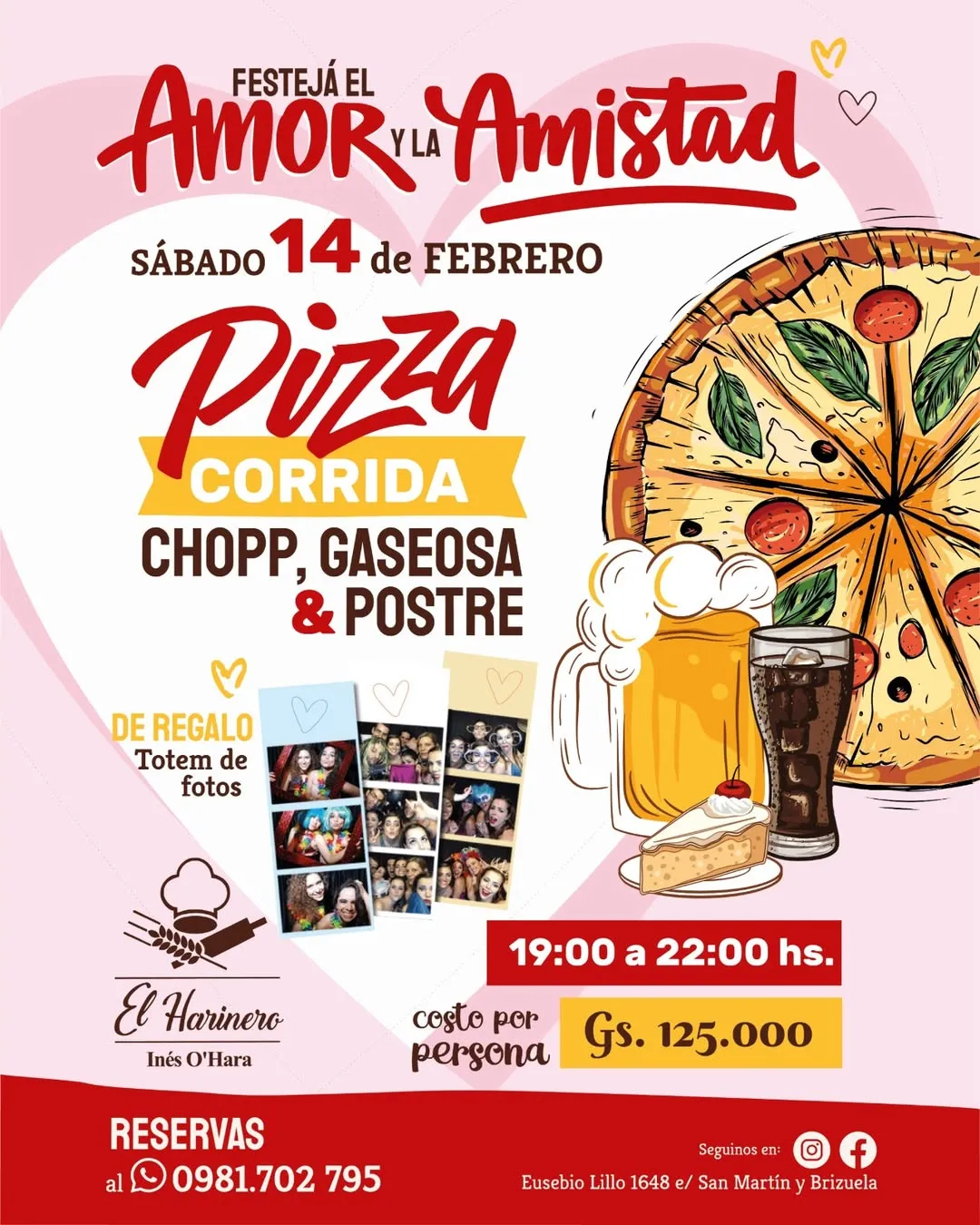 FESTEJA EL AMOR Y LA AMISTAD - PIZZA CORRIDA
